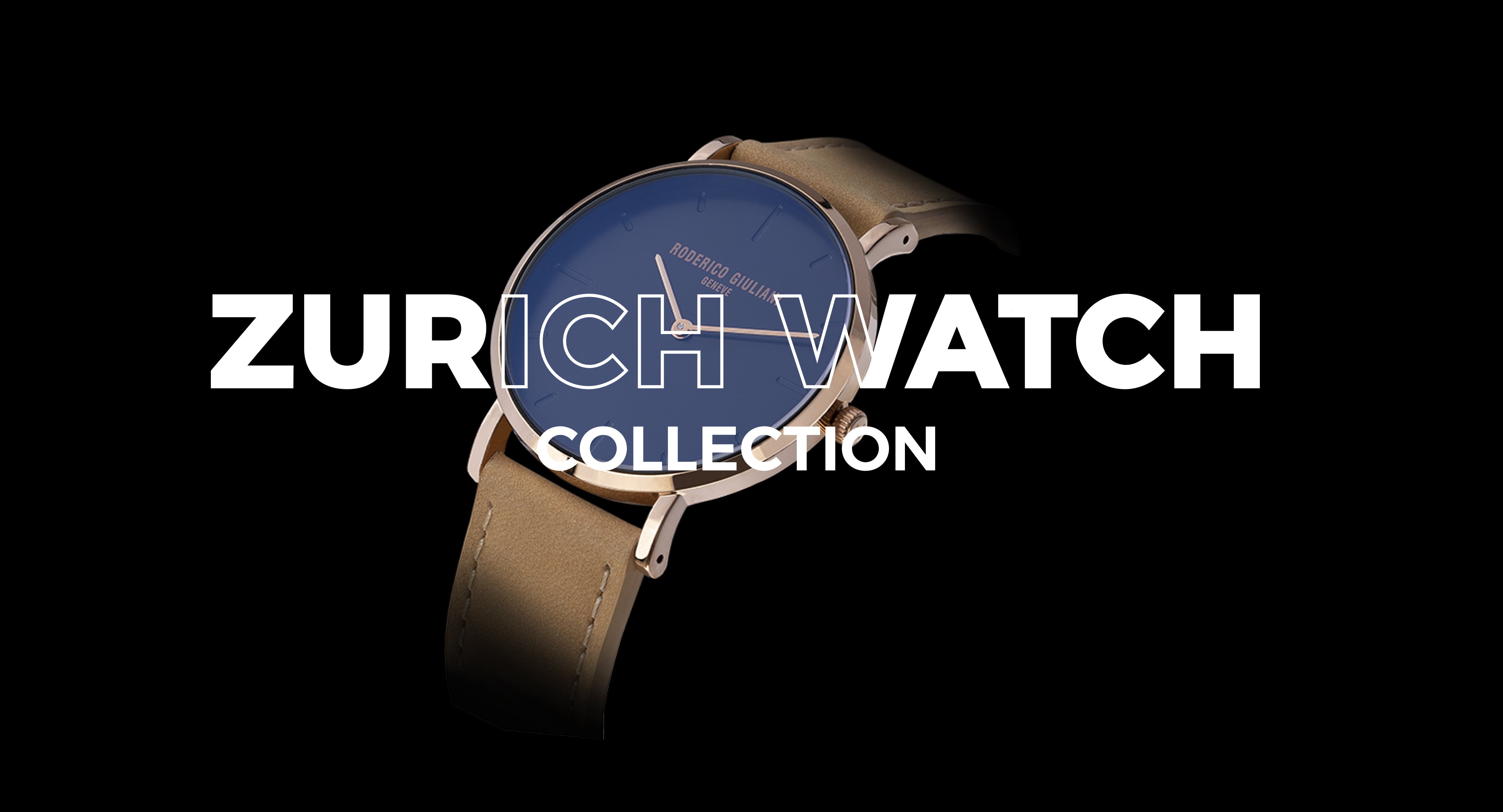 ZURICH WATCHES – RODERICO GIULIANI