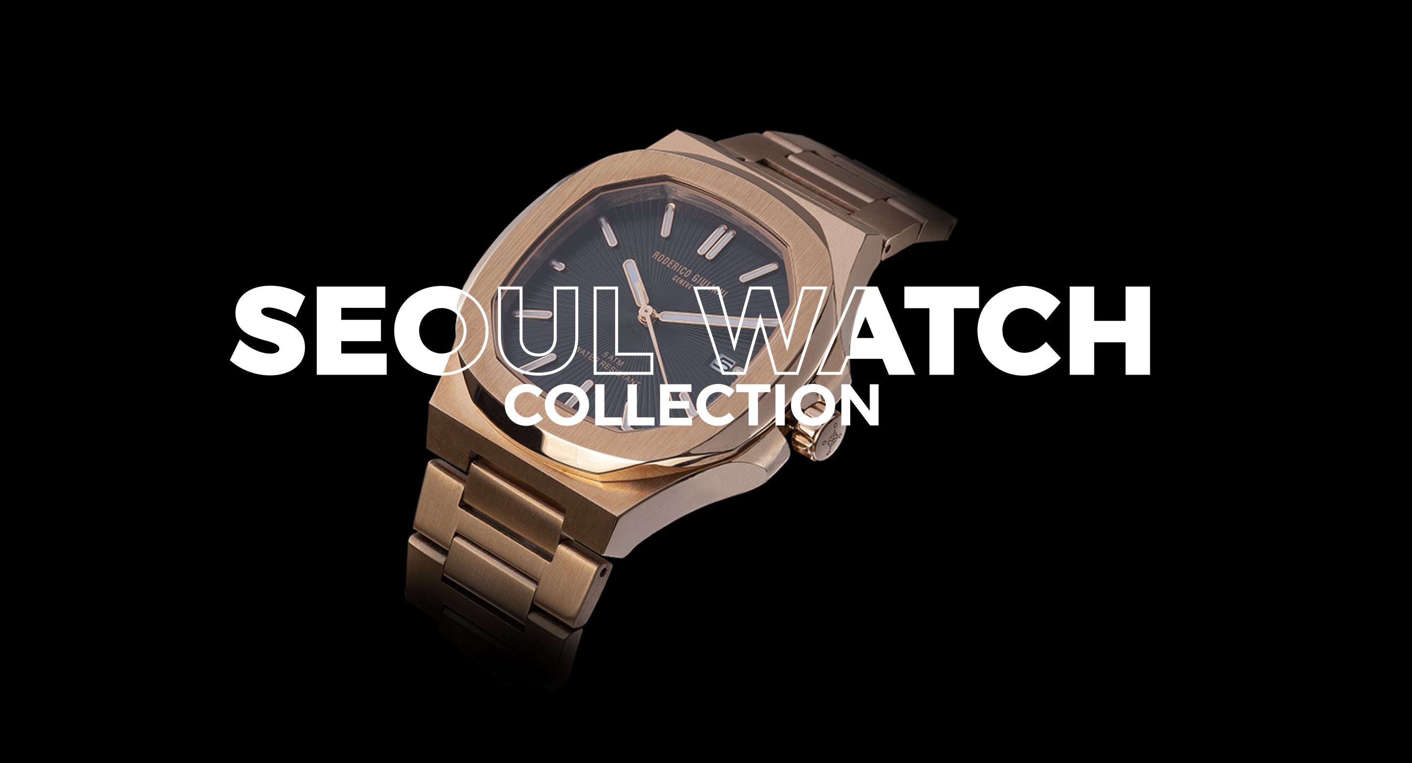 SEOUL WATCHES – RODERICO GIULIANI